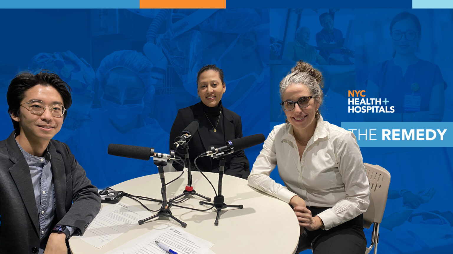 NYC Health + Hospitals Releases New Episode of The Remedy, a Podcast ...