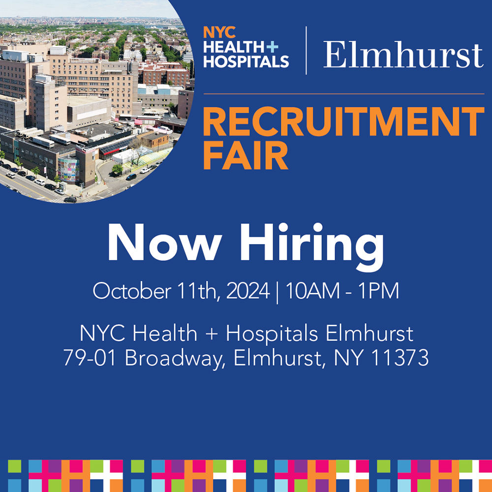 Elmhurst Recruitment Fair - NYC Health + Hospitals